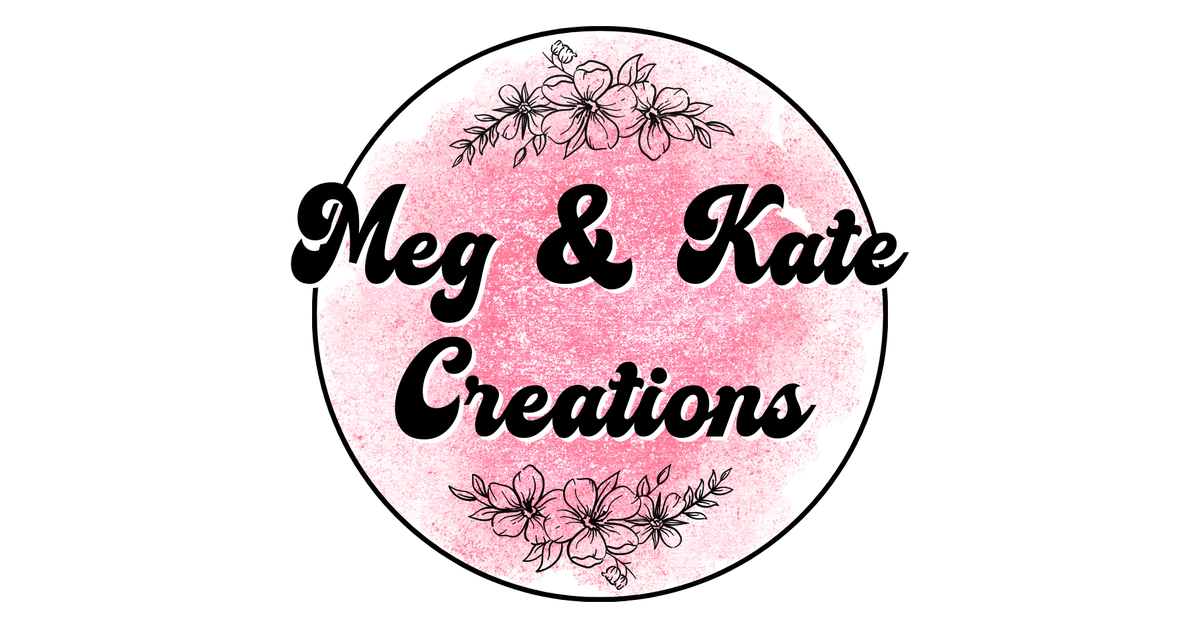 Meg & Kate Creations – MegandKateCreations